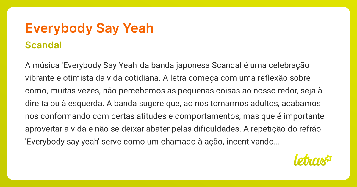 Significado da música EVERYBODY SAY YEAH (Scandal) - LETRAS.MUS.BR