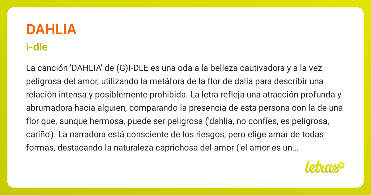 Significado de la canción DAHLIA ((G)I-DLE) - LETRAS.COM