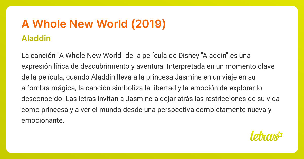 Significado de la canción A WHOLE NEW WORLD (2019) (Aladdin) - LETRAS.COM