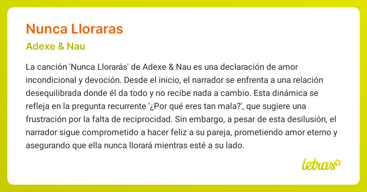 Significado de la canción NUNCA LLORARAS (Adexe & Nau) - LETRAS.COM