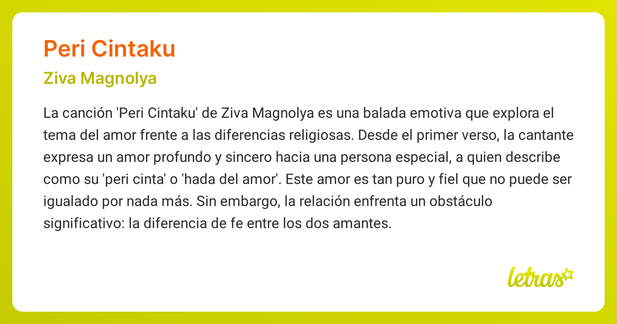 Significado de la canción PERI CINTAKU (Ziva Magnolya) - LETRAS.COM