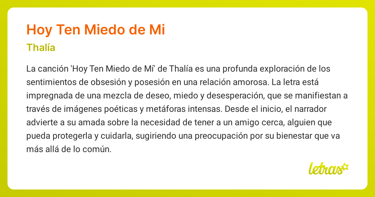 Significado de la canción HOY TEN MIEDO DE MI (Thalía) - LETRAS.COM