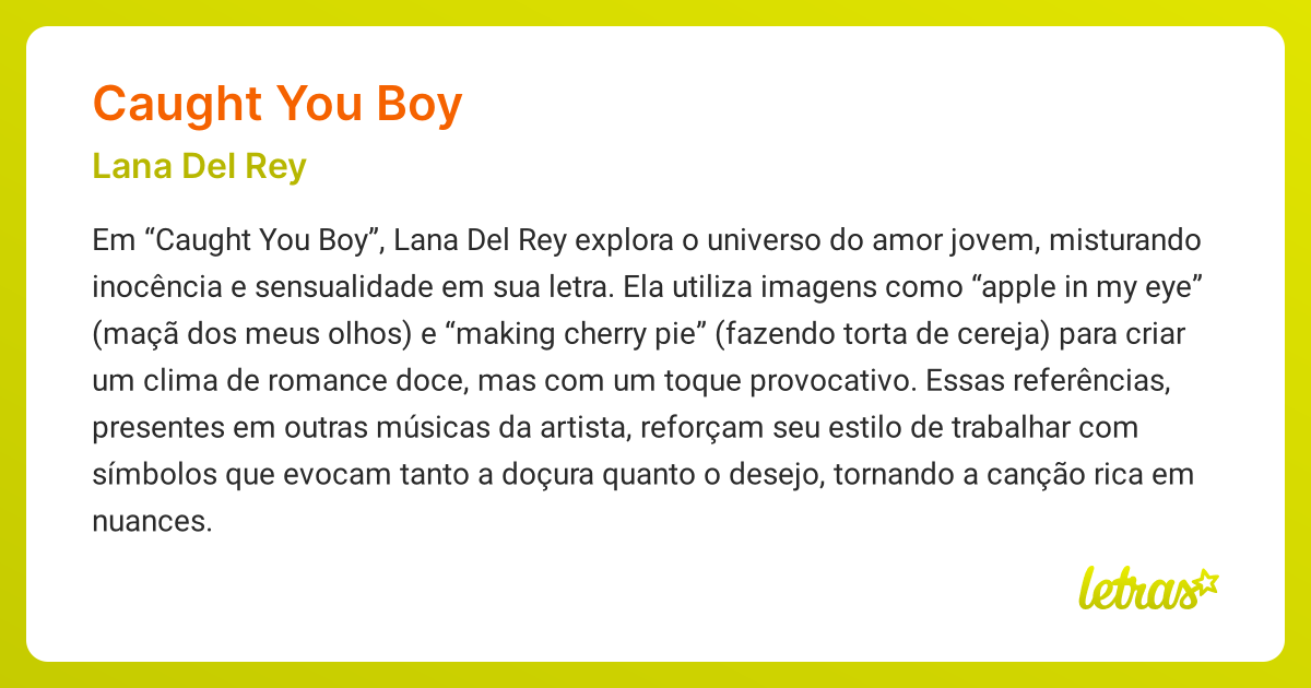 Significado da música CAUGHT YOU BOY (Lana Del Rey) - LETRAS.MUS.BR