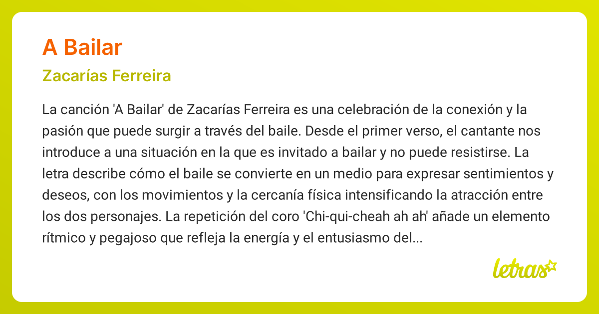 Significado de la canción A BAILAR (Zacarías Ferreira) - LETRAS.COM