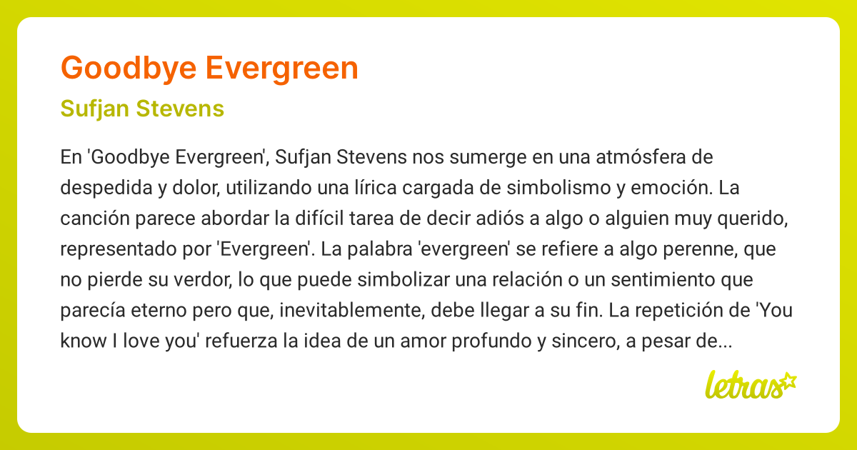 Significado de la canción GOODBYE EVERGREEN (Sufjan Stevens) - LETRAS.COM