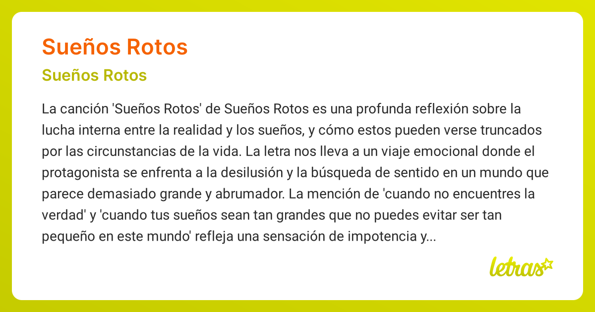 Significado de la canción SUEÑOS ROTOS (Sueños Rotos) - LETRAS.COM