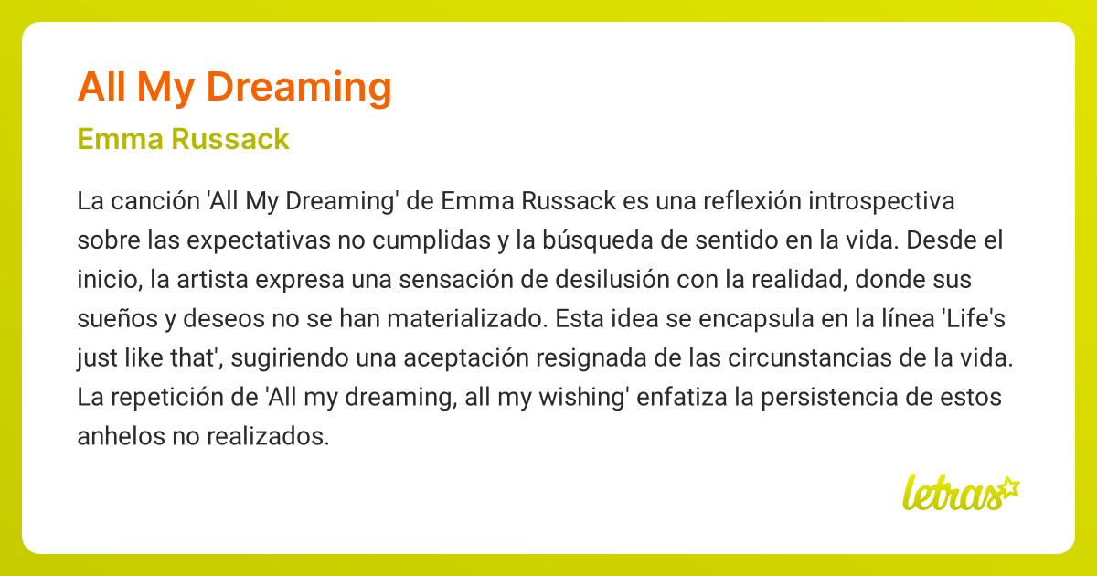 Significado de la canción ALL MY DREAMING (Emma Russack) - LETRAS.COM