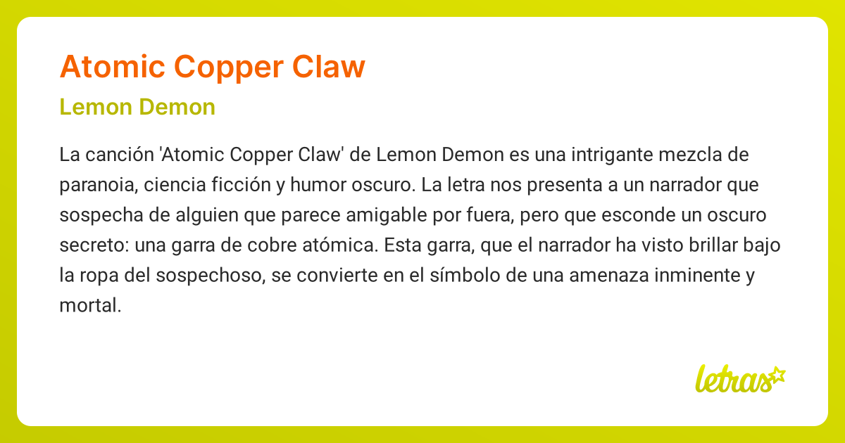 Significado de la canción ATOMIC COPPER CLAW (Lemon Demon) - LETRAS.COM