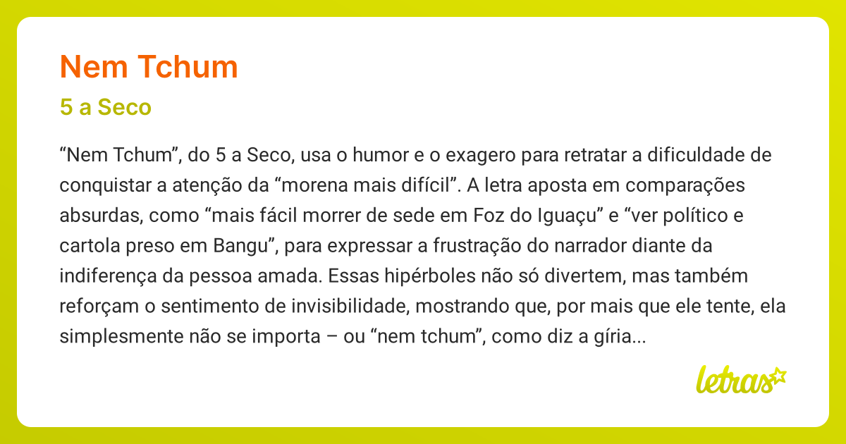 Significado da música NEM TCHUM (5 a Seco) - LETRAS.MUS.BR