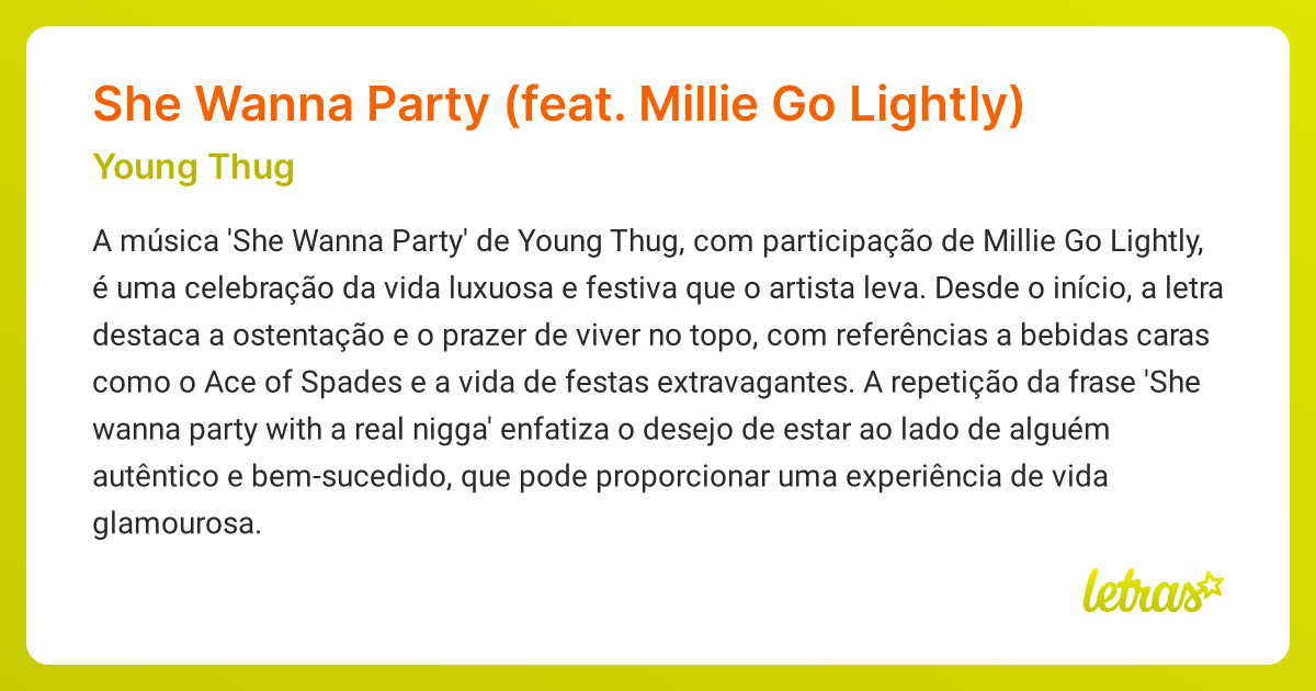 Significado da música She Wanna Party (feat. Millie Go Lightly) (Young ...