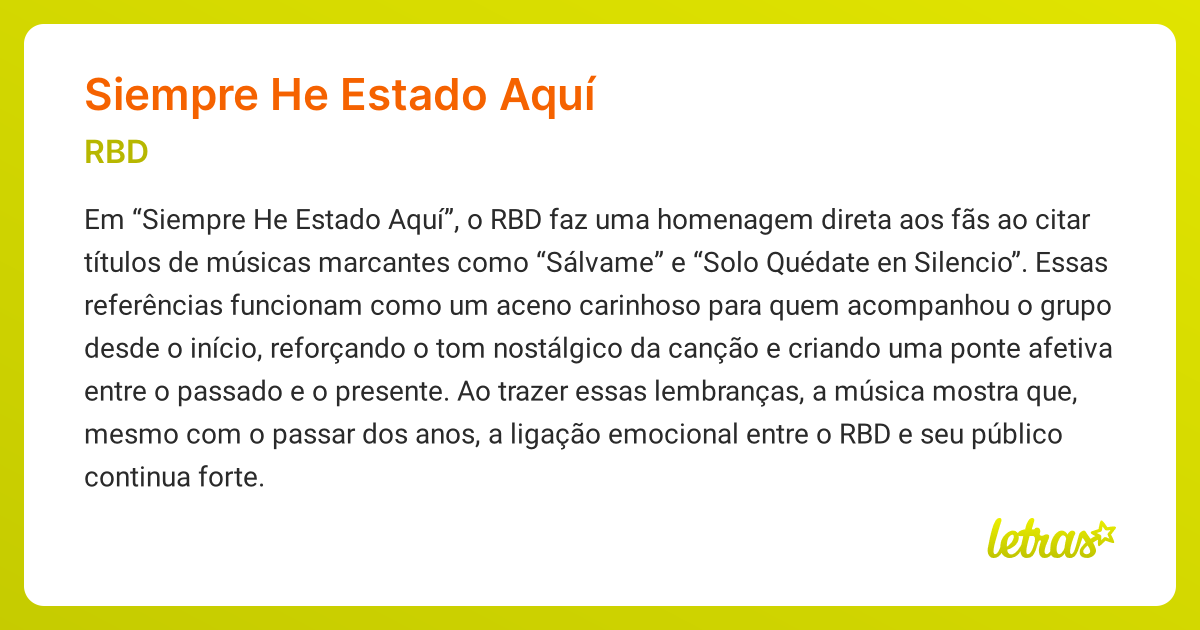 Significado da música SIEMPRE HE ESTADO AQUÍ (RBD) - LETRAS.MUS.BR