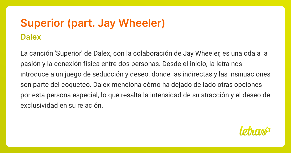 Significado de la canción SUPERIOR (PART. JAY WHEELER) (Dalex) - LETRAS.COM