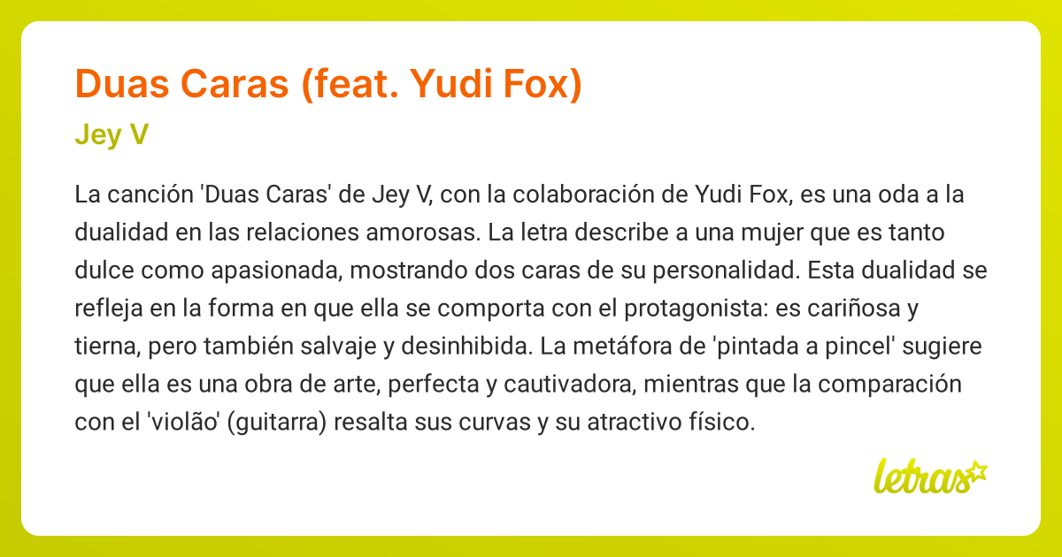 Significado de la canción DUAS CARAS (FEAT. YUDI FOX) (Jey V) - LETRAS.COM