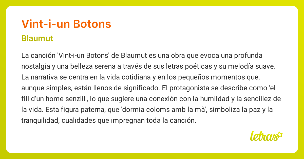 Significado de la canción VINT-I-UN BOTONS (Blaumut) - LETRAS.COM