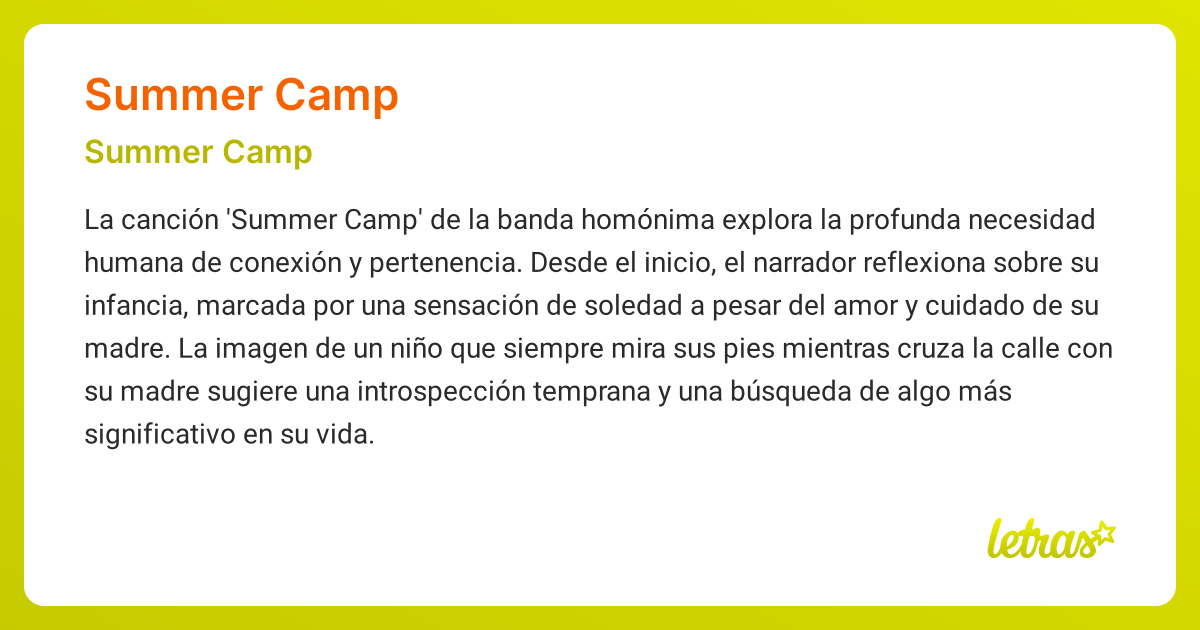 Significado de la canción SUMMER CAMP (Summer Camp) - LETRAS.COM