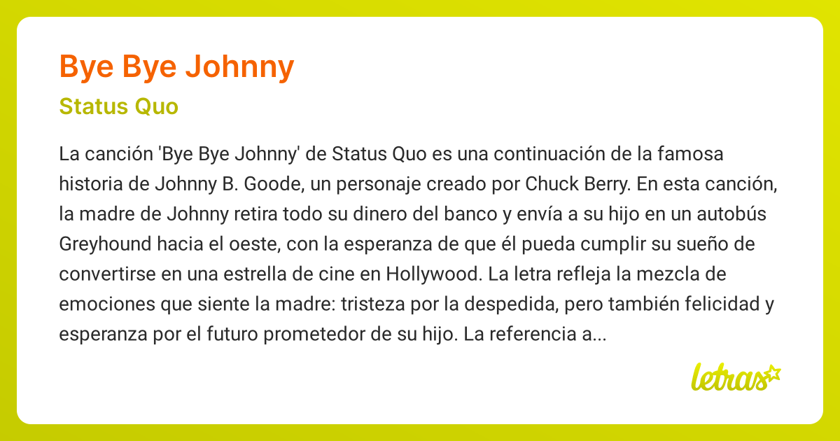 Significado de la canción BYE BYE JOHNNY (Status Quo) - LETRAS.COM