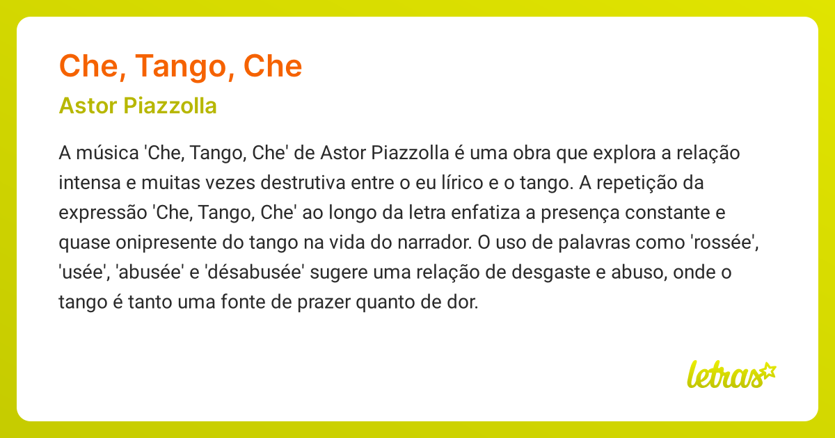 Significado da música CHE, TANGO, CHE (Astor Piazzolla) - LETRAS.MUS.BR