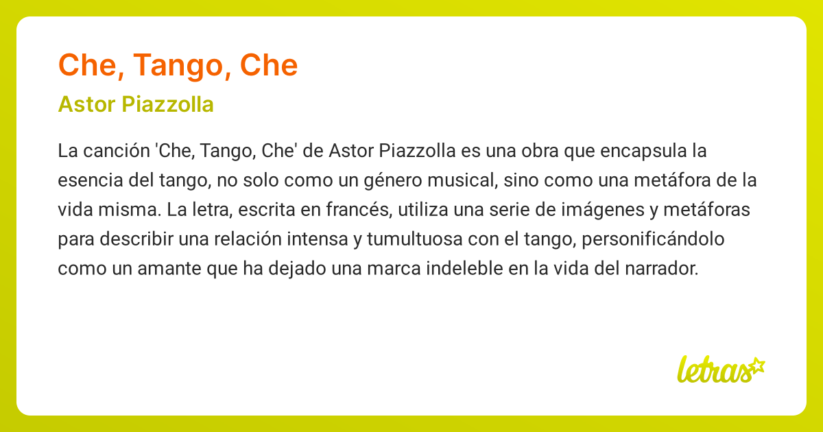 Significado de la canción CHE, TANGO, CHE (Astor Piazzolla) - LETRAS.COM
