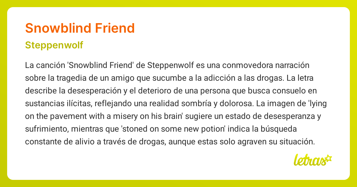 Significado de la canción SNOWBLIND FRIEND (Steppenwolf) - LETRAS.COM