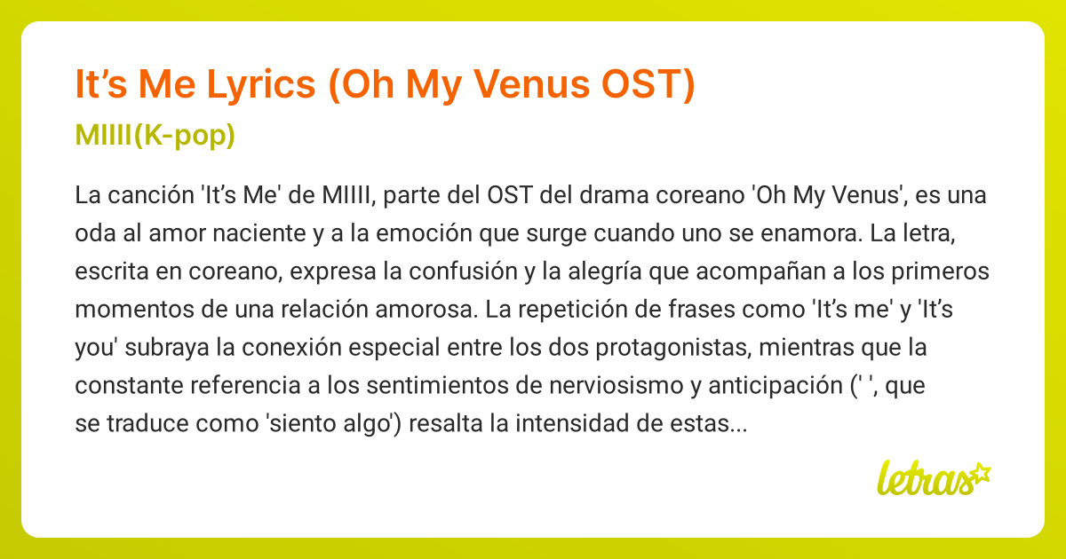 Significado de la canción It’s Me Lyrics (Oh My Venus OST) (MIIII(K-pop)) - LETRAS.COM