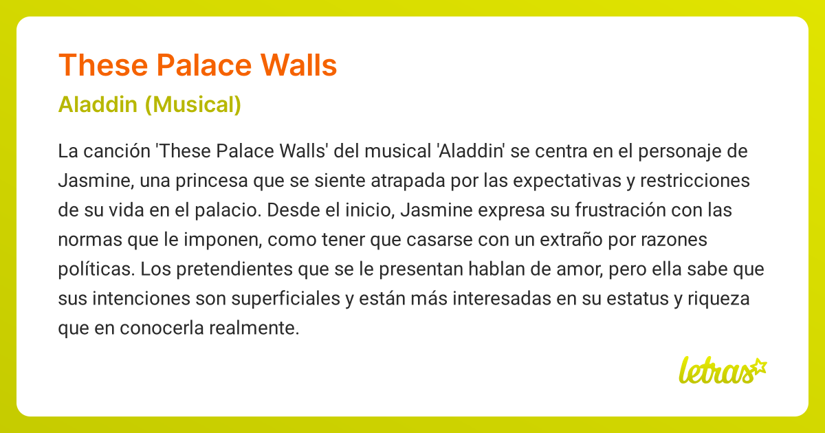 Significado de la canción THESE PALACE WALLS (Aladdin (Musical)) - LETRAS.COM