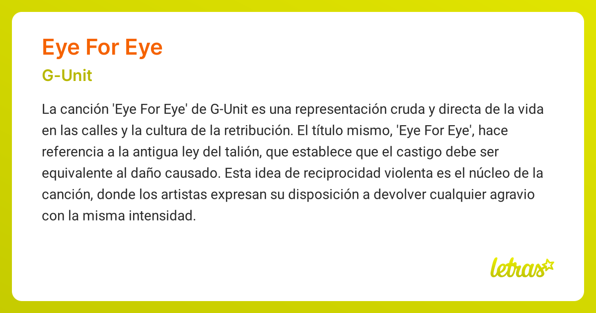 Significado de la canción EYE FOR EYE (G-Unit) - LETRAS.COM