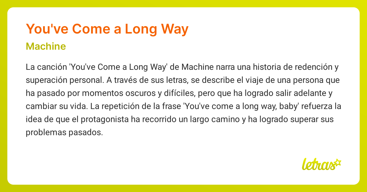 Significado de la canción YOU'VE COME A LONG WAY (Machine) - LETRAS.COM