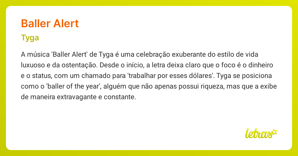 Significado da música BALLER ALERT (Tyga) - LETRAS.MUS.BR