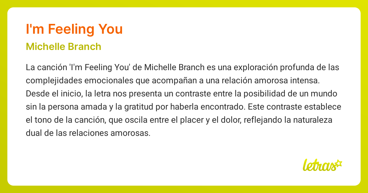 Significado de la canción I'M FEELING YOU (Michelle Branch) - LETRAS.COM