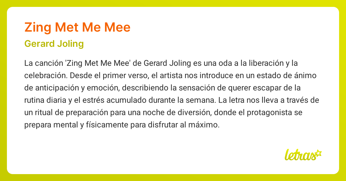 Significado de la canción ZING MET ME MEE (Gerard Joling) - LETRAS.COM
