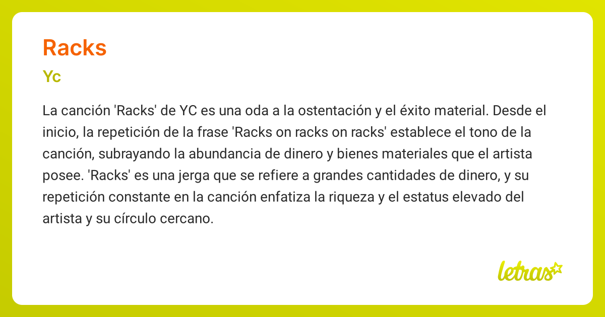 Significado de la canción RACKS (Yc) - LETRAS.COM