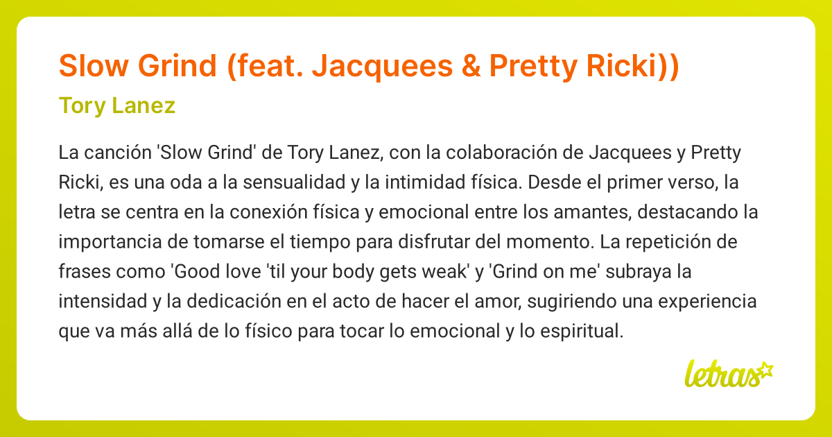 Significado de la canción Slow Grind (feat. Jacquees & Pretty Ricki ...