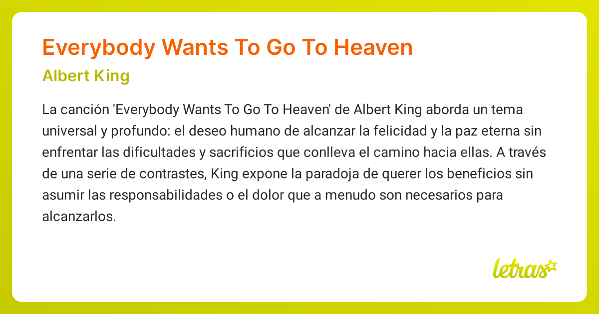 Significado de la canción Everybody Wants To Go To Heaven (Albert King ...