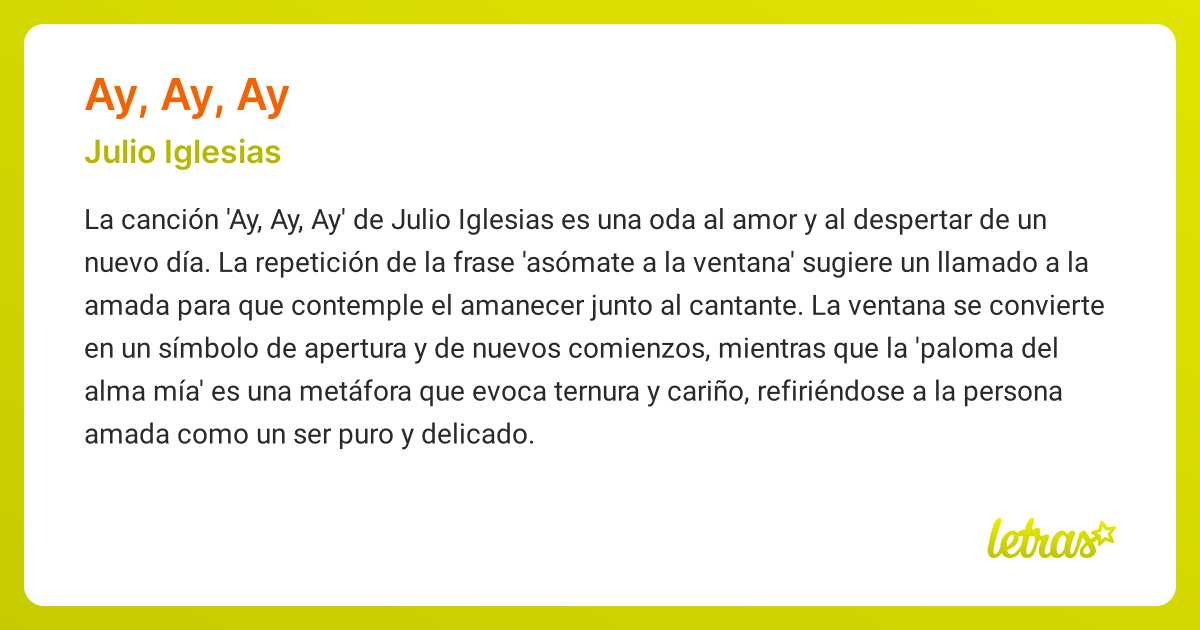 Significado de la canción AY, AY, AY (Julio Iglesias) - LETRAS.COM