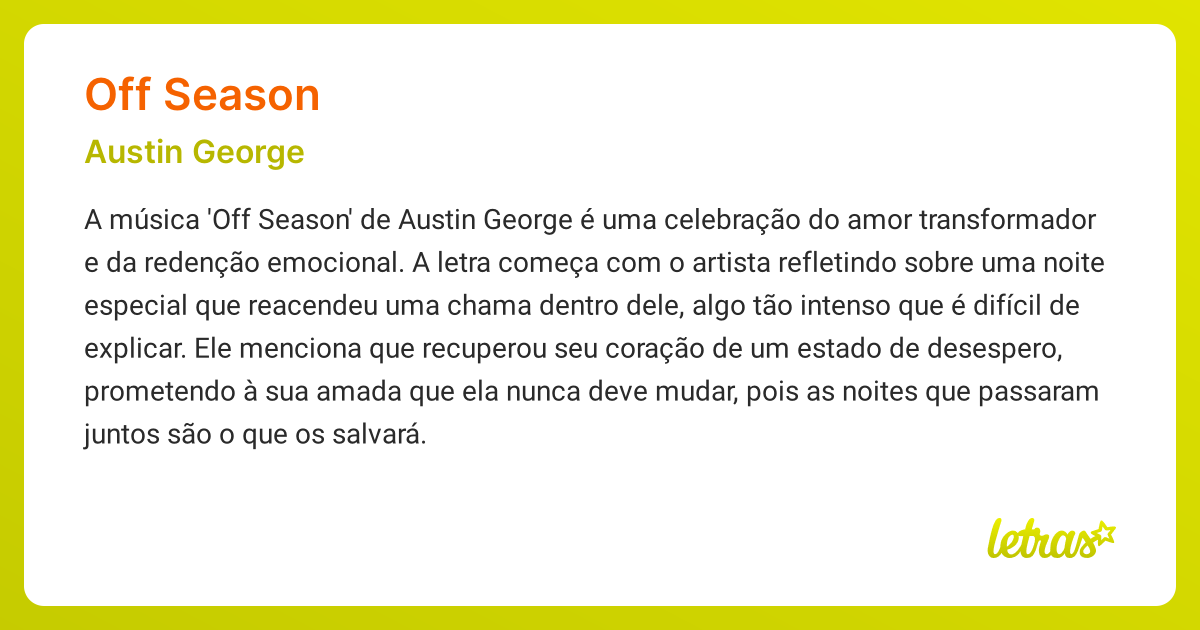 Significado da música OFF SEASON (Austin George) - LETRAS.MUS.BR