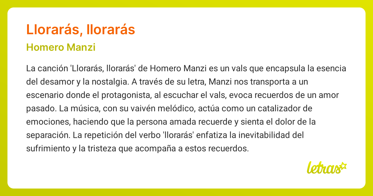Significado de la canción LLORARÁS, LLORARÁS (Homero Manzi) - LETRAS.COM