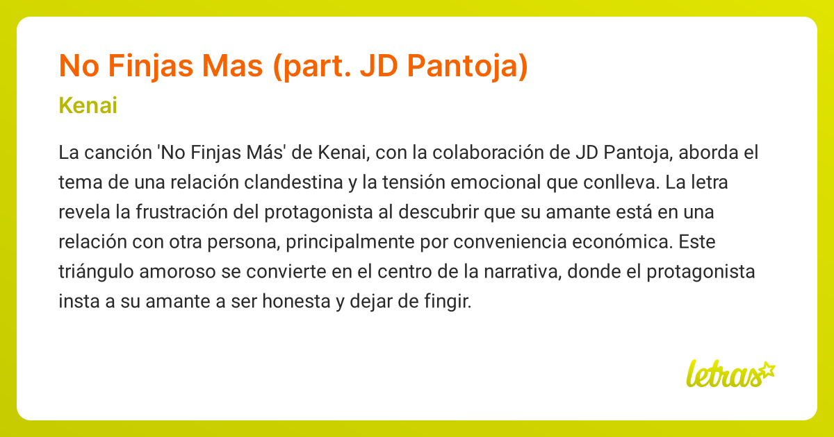 Significado de la canción No Finjas Mas (part. JD Pantoja) (Kenai ...