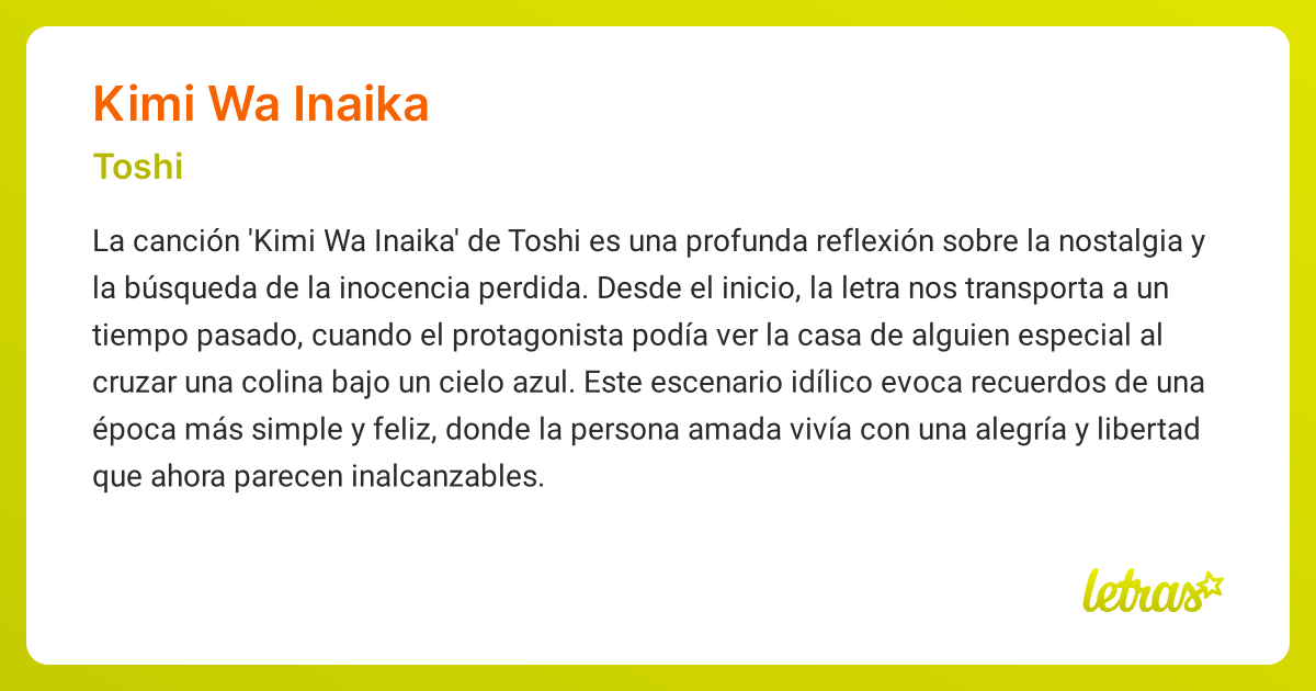 Significado de la canción KIMI WA INAIKA (Toshi) - LETRAS.COM