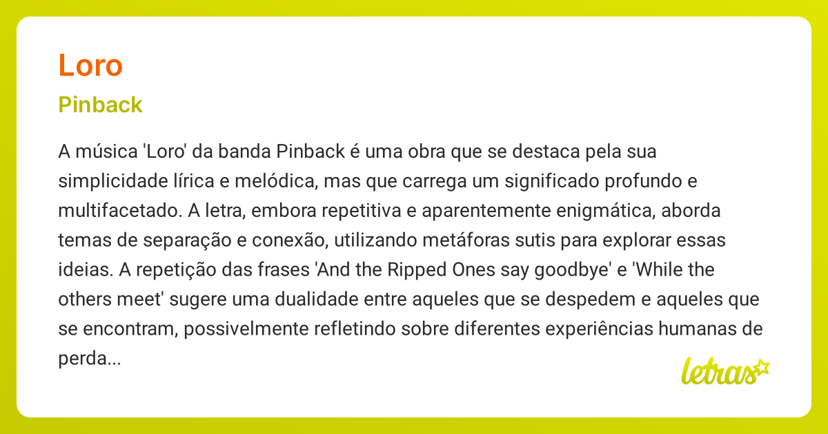 Significado da música LORO (Pinback) - LETRAS.MUS.BR