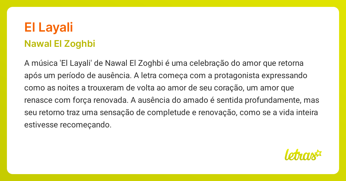 Significado da música EL LAYALI (Nawal El Zoghbi) - LETRAS.MUS.BR