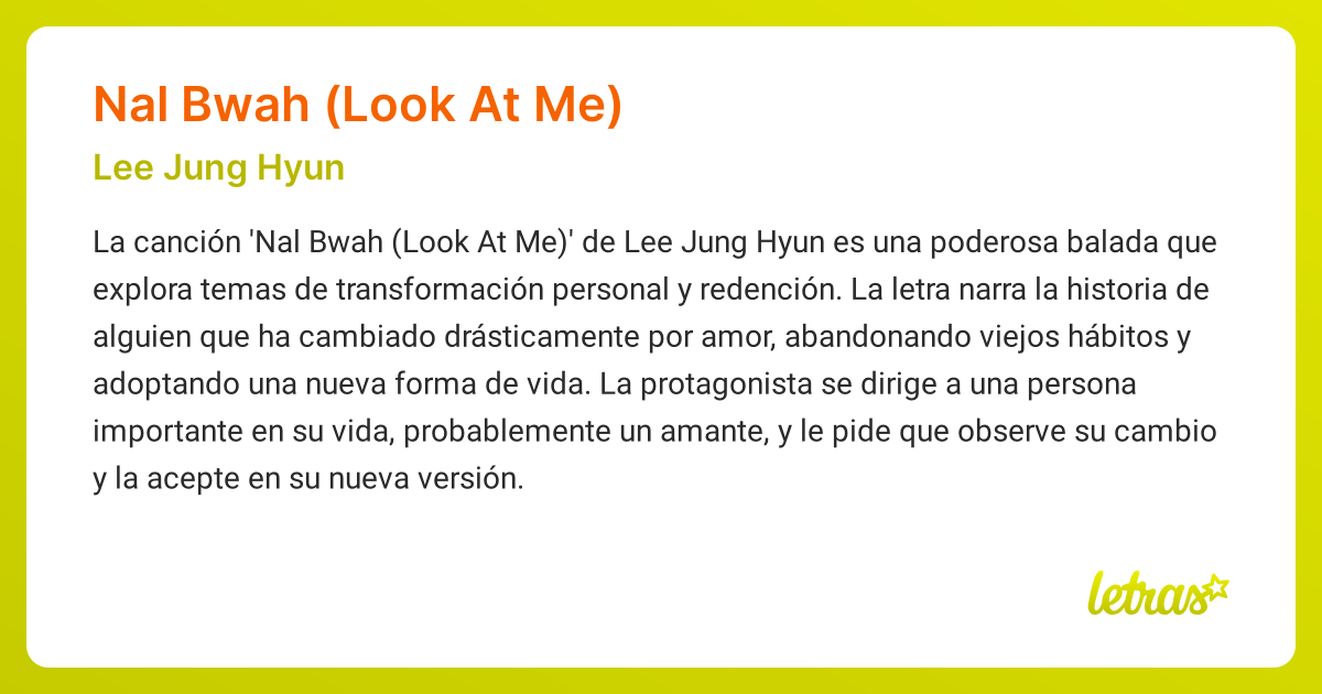 Significado de la canción NAL BWAH (LOOK AT ME) (Lee Jung Hyun ...