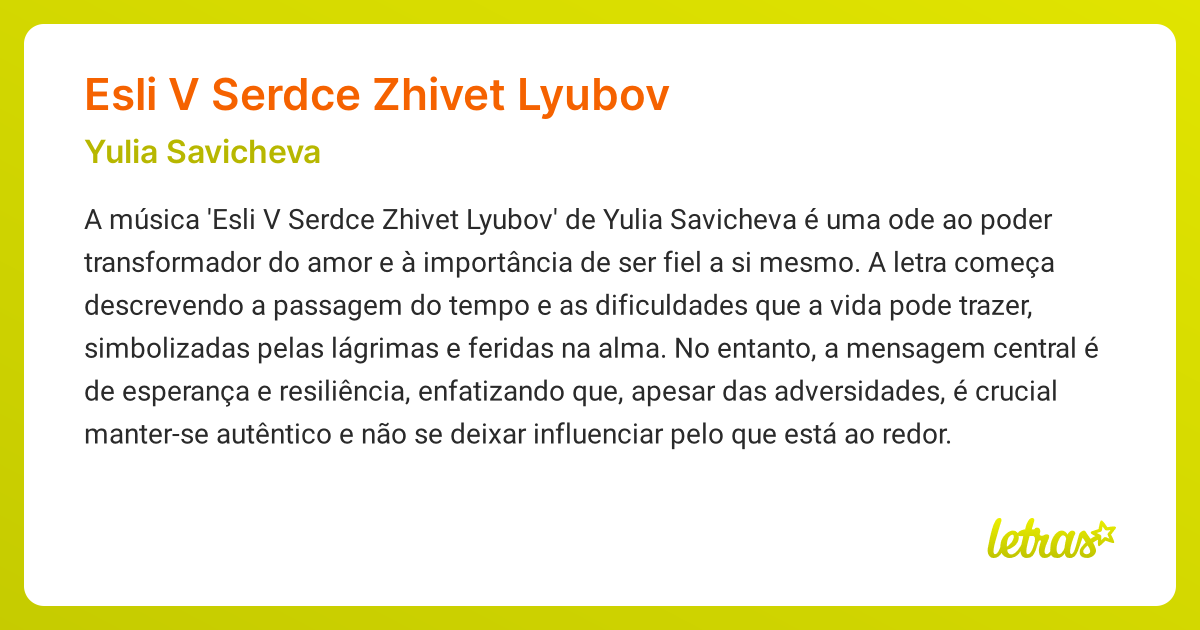 Significado da música ESLI V SERDCE ZHIVET LYUBOV (Yulia Savicheva ...