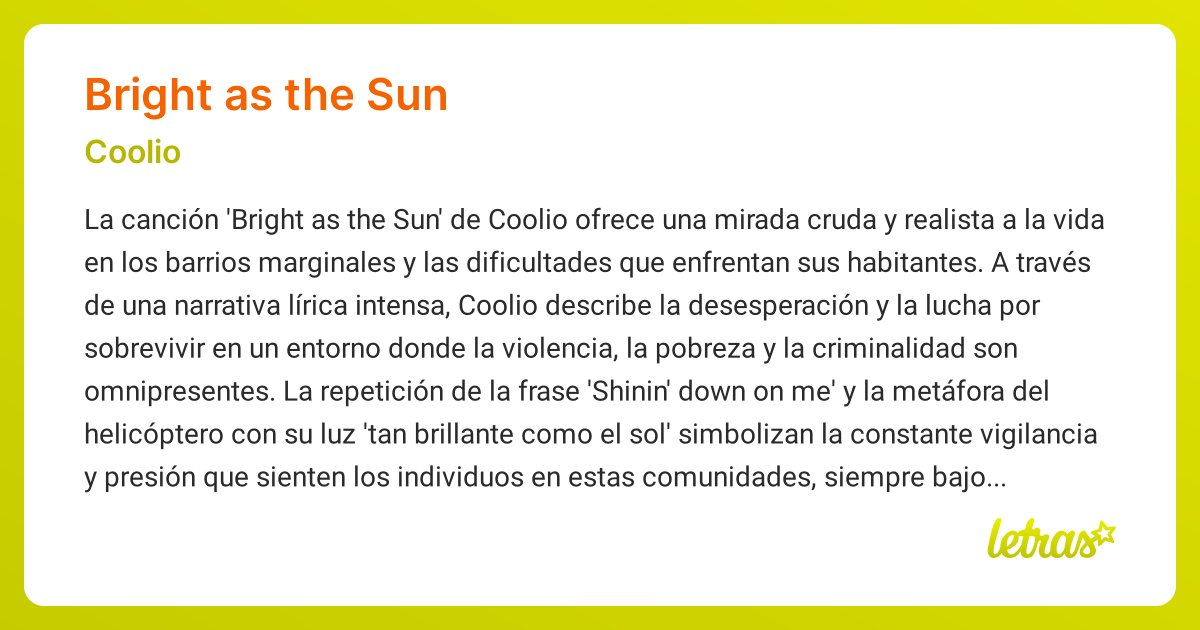 Significado de la canción BRIGHT AS THE SUN (Coolio) - LETRAS.COM
