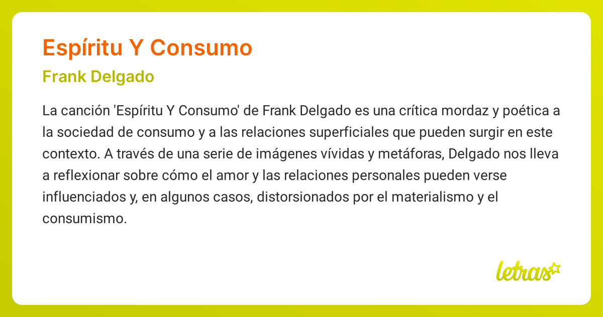 Significado de la canción ESPÍRITU Y CONSUMO (Frank Delgado) - LETRAS.COM