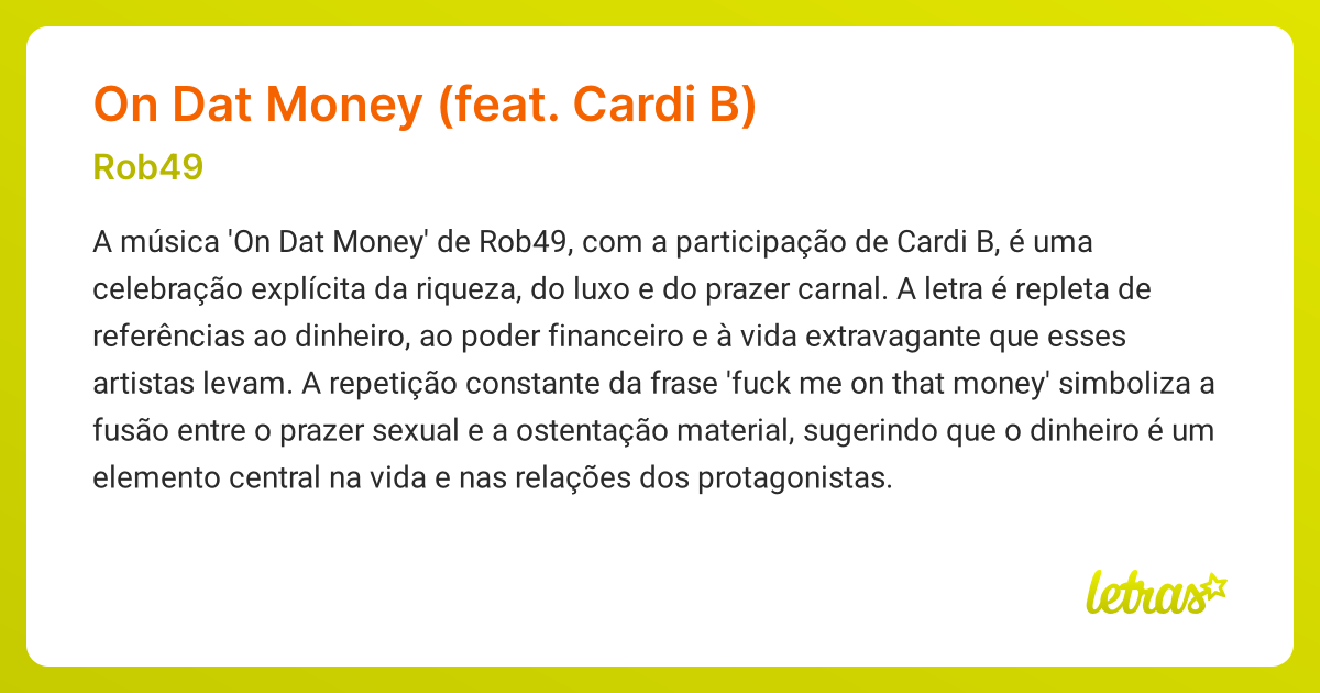 Significado da música ON DAT MONEY (FEAT. CARDI B) (Rob49) - LETRAS.MUS.BR