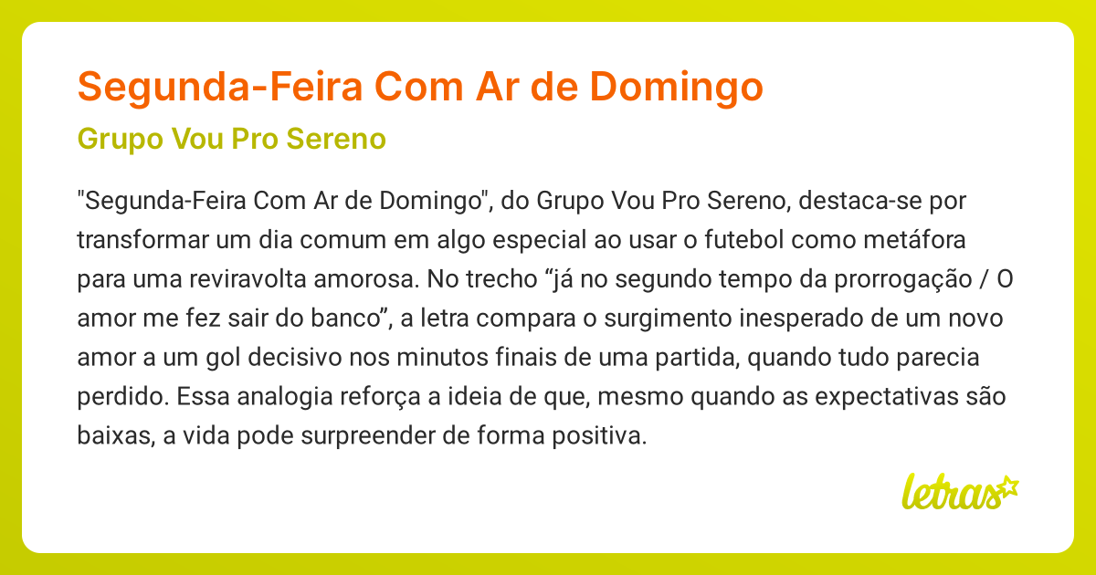 Significado da música Segunda-Feira Com Ar de Domingo (Grupo Vou Pro ...