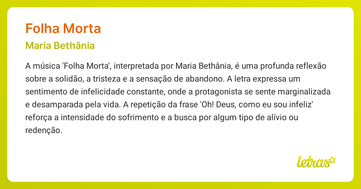 Significado da música FOLHA MORTA (Maria Bethânia) - LETRAS.MUS.BR