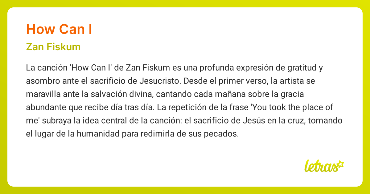 Significado de la canción HOW CAN I (Zan Fiskum) - LETRAS.COM