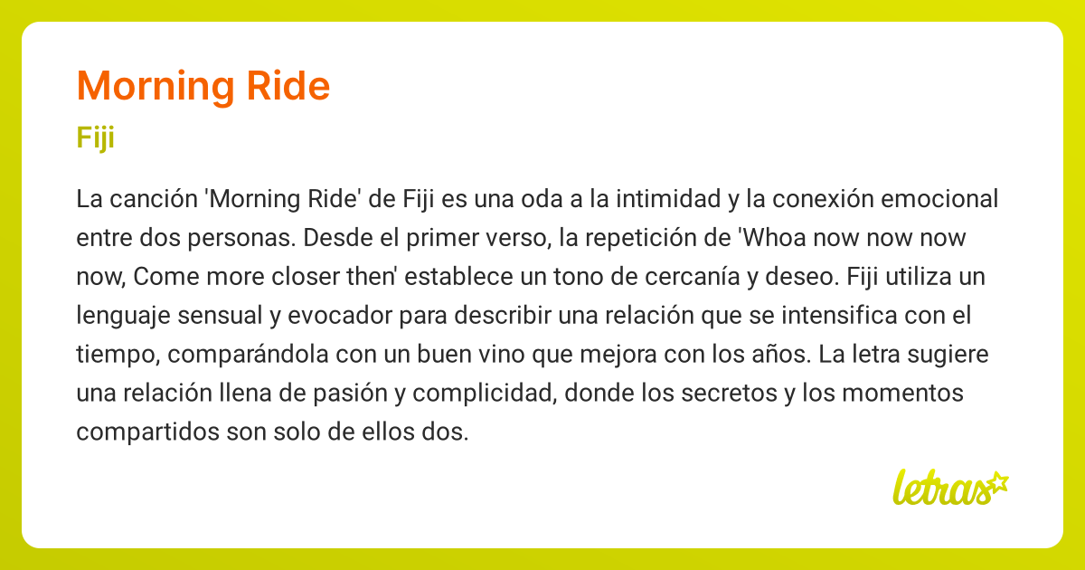 Significado de la canción MORNING RIDE (Fiji) - LETRAS.COM