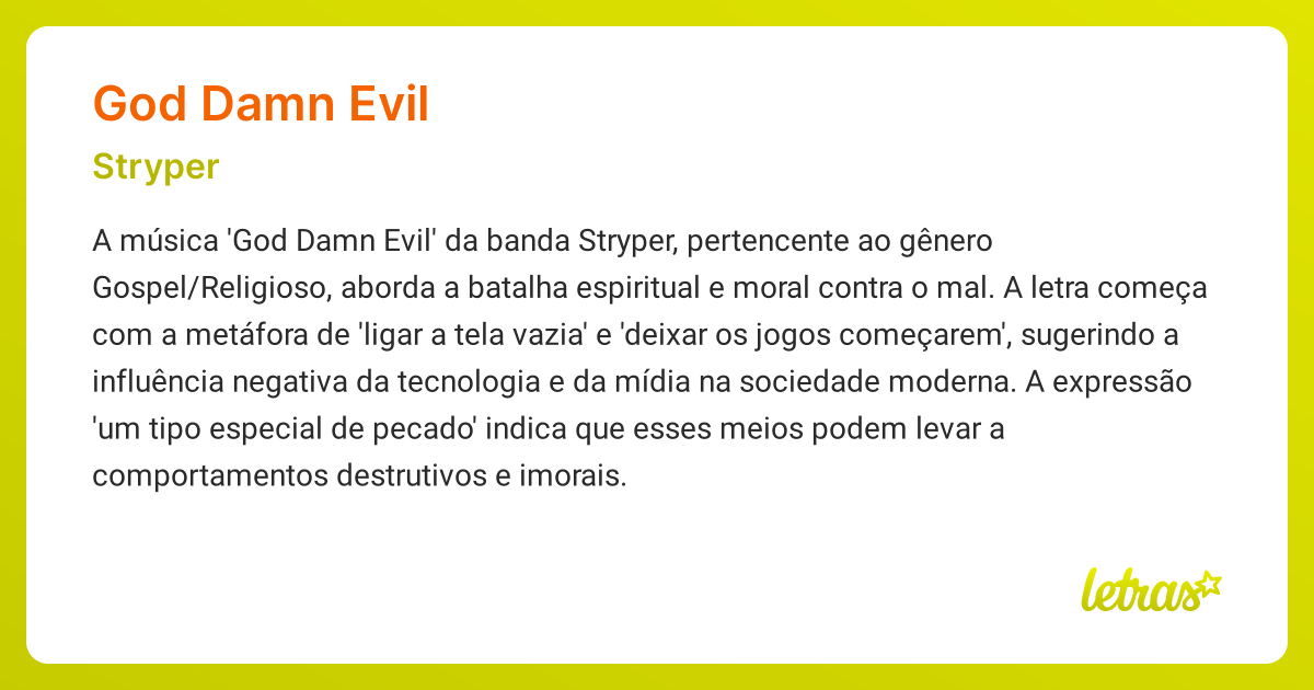 Significado da música GOD DAMN EVIL (Stryper) - LETRAS.MUS.BR